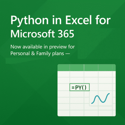 Excel with Python now for consumer Microsoft 365 plans - Office Watch
