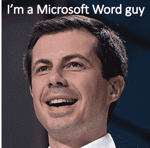 Pete Buttigieg – a Microsoft Word guy - Office Watch